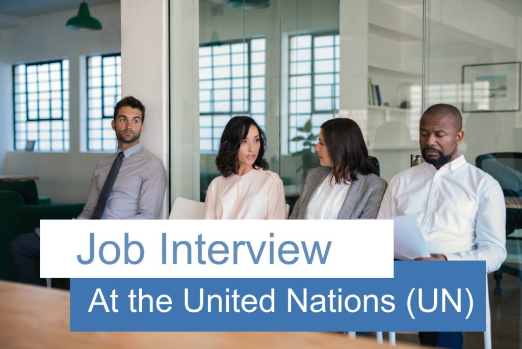 United Nations UN Job Interview Competency Questions, Answers and Top ...