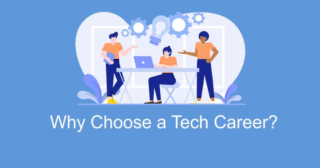 How to Answer Interview Question – Why Choose a Career in Technology?
