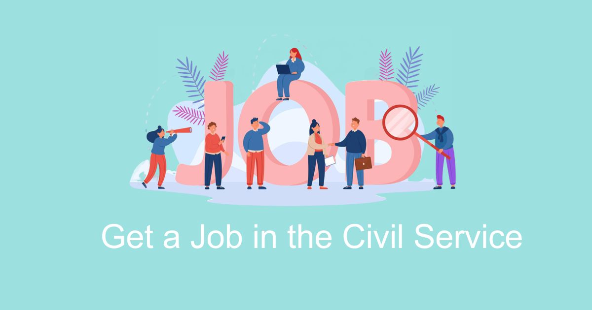How to Get a Job in the UK Civil Service in 2025 – For Graduates and ...